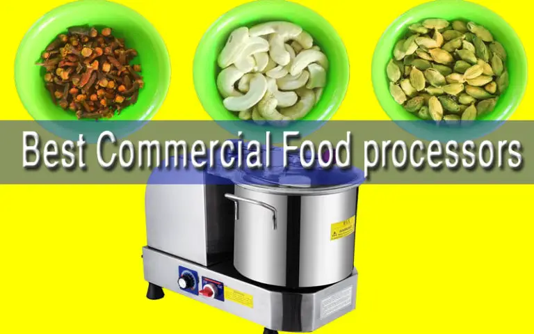7 Best Commercial Food Processors Reviewed and buying Guide 2024